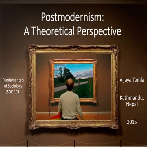 What is Postmodernism?