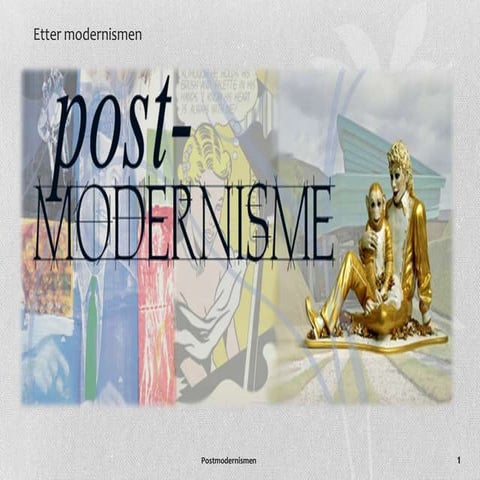 Postmodernismenn | PPT