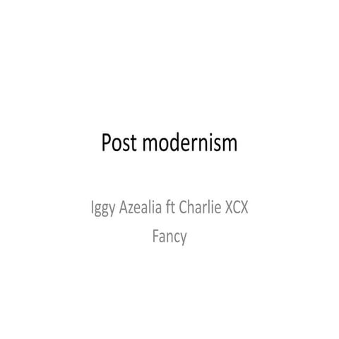 Iggy Azalea feat. Charlie XCX-Fancy music video analysis | PPTX