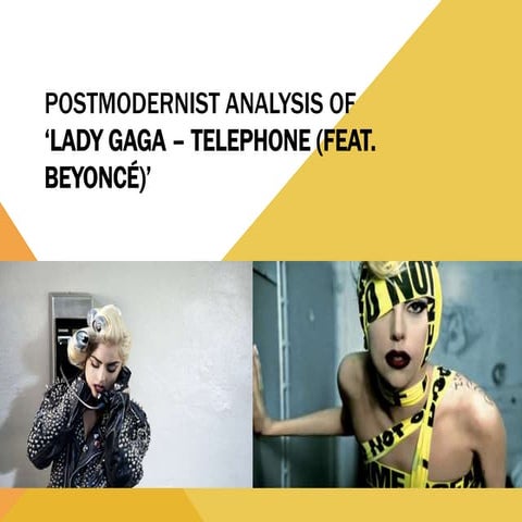 Textual analysis of music video - lady gaga - telephone ft. beyonce | PPTX