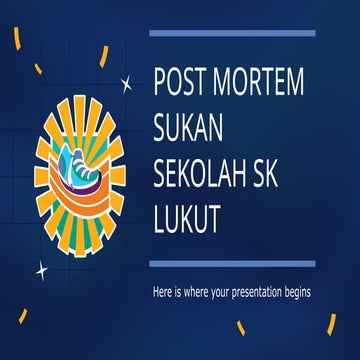post mortem dan kelebihan selepas sukan sekolah | PPTX