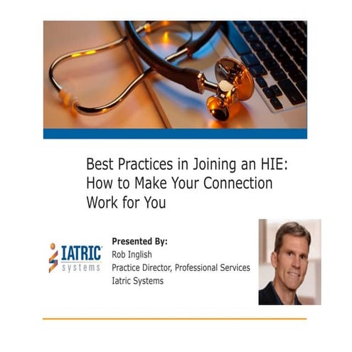 Learn Best Practices for Joining an HIE | PPT