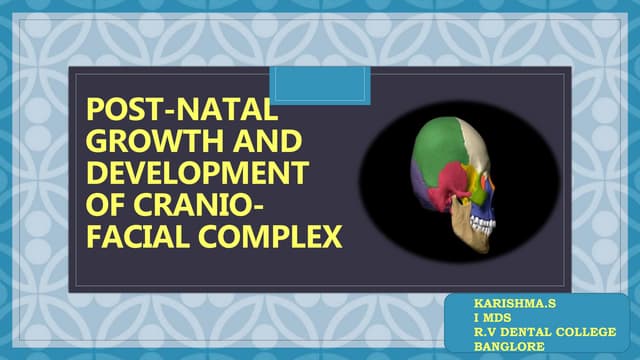 Postnatal growth of maxilla & mandible | PPTX
