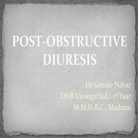 Post obstructive diuresis | PPT