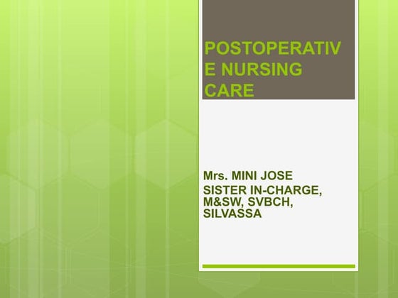 Pre, intra and post operative care | PPT