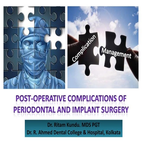 Post operative complications of periodontal surgery | PDF