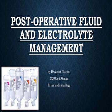 Postoperative fluid and electrolyte management.pptx