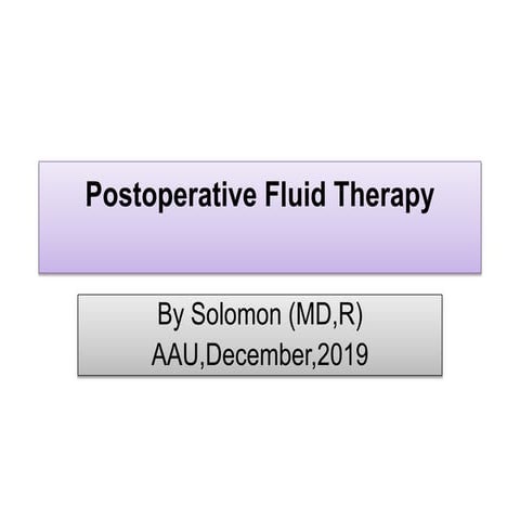 Postoperative fluid therapy | PPTX