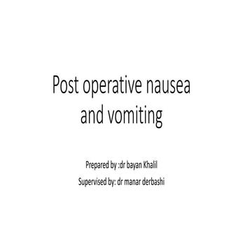 Post operative nausea and vomiting.pptx