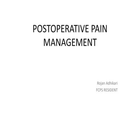 Postoperative pain management | PPTX