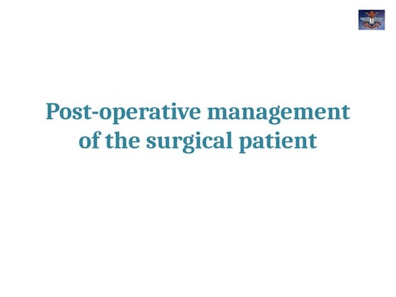 Post operative care | PPT | First Aid | Injuries