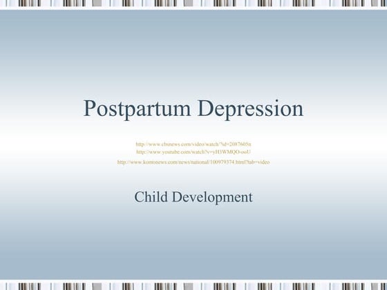Postpartum depression | PPTX