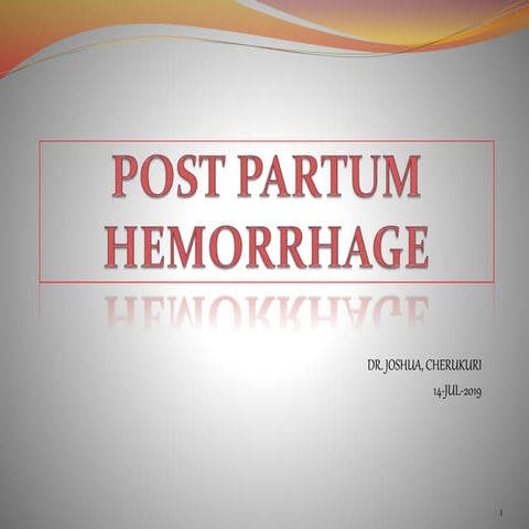 Post partum hemorrhage | PPTX
