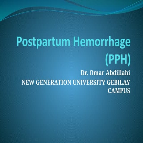 Postpartum Hemorrhage (PPH) & Uterine rupture.pptx