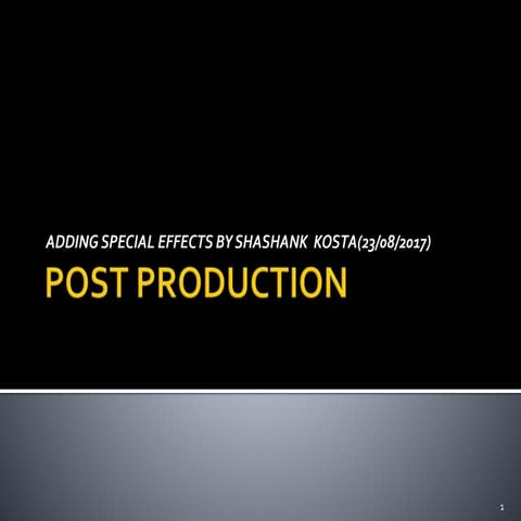Post production | PPT