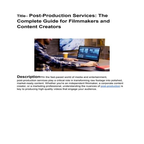 Post-Production Services: The Complete Guide for Filmmakers and Content ...