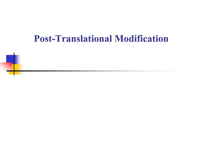 Post translational modification | PPTX