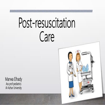 Post resuscitation care in NRP | PPTX