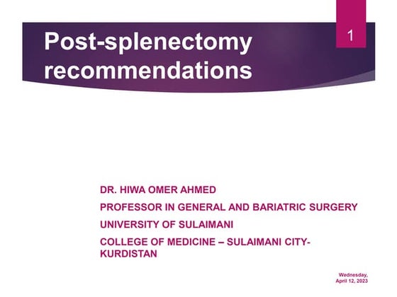 OPSI Splenectomy by Dr. Aryan | PPT