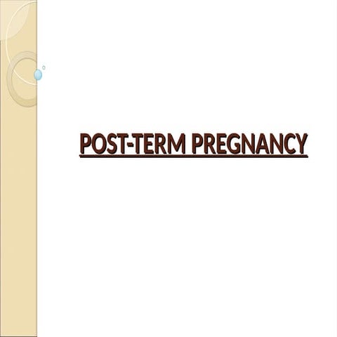 Post term pregnancy | PPTX