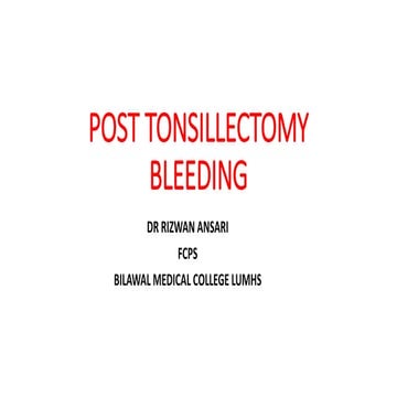 Post Tonsillectomy Bleedingpptx