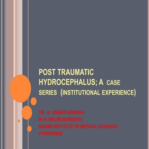 Post traumatic hydrocephalus | PPTX
