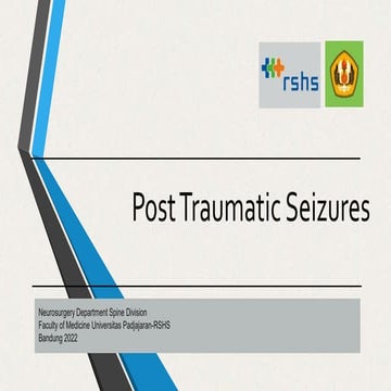 Post Traumatic Seizure - Syah reza manefo.pptx