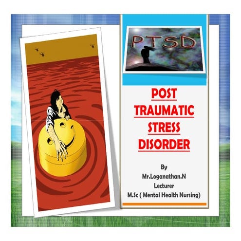POST TRAUMATIC STRESS DISORDER | PPTX