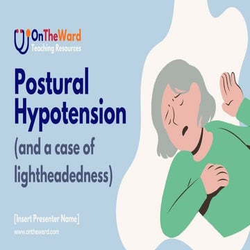 Postural Hypotension PowerPoint (OnTheWard) | PDF