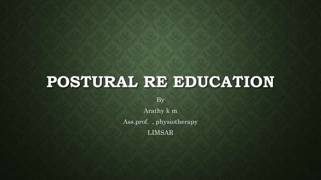 Posture- Physical Therapy [VNSGU] | PPTX