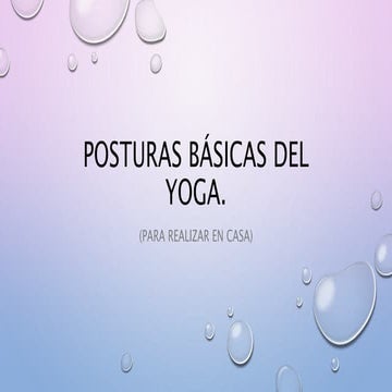 Posturas básicas del yoga | PPTX