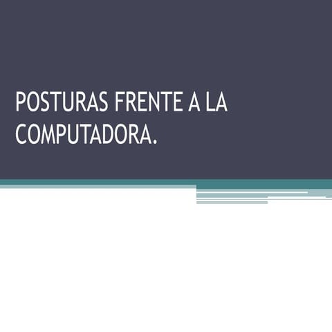 Posturas correctas e incorrectas-Ficha 02 | PPTX