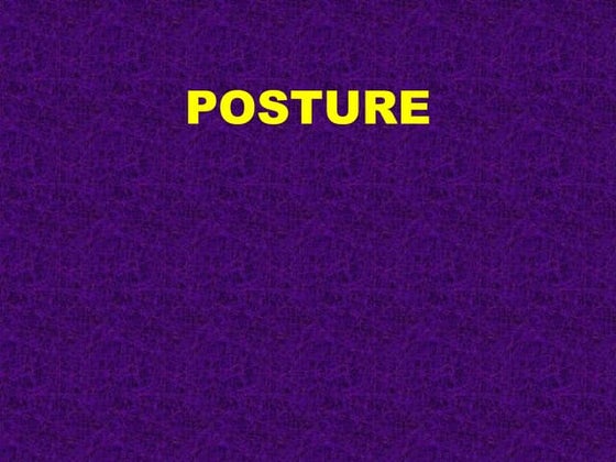 Posture | PPTX | Physical Therapy | Wellness
