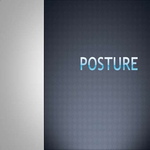 Posture | PPTX