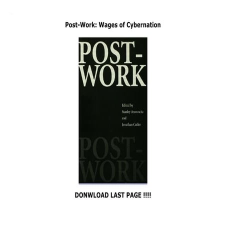 Post-Work: Wages of Cybernation | PDF