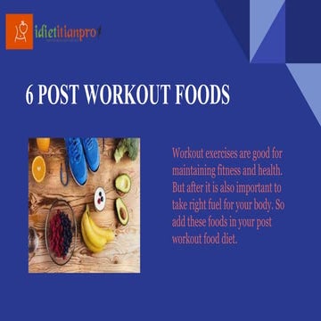 Post workout foods | PPTX