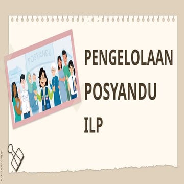 Bahan Tayang Pengelolaan Posyandu ILP.pptx