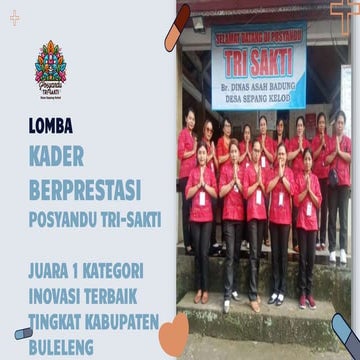 Posyandu Tri Sakti (Buleleng) Bali .pptx