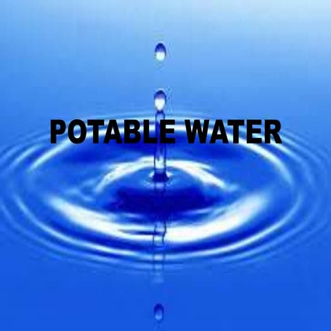 Potable water | PPTX