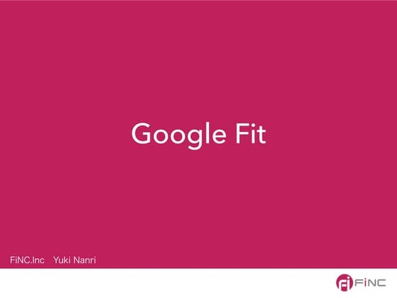 Introduction To Google Fit | PDF | Computing | Technology & Computing