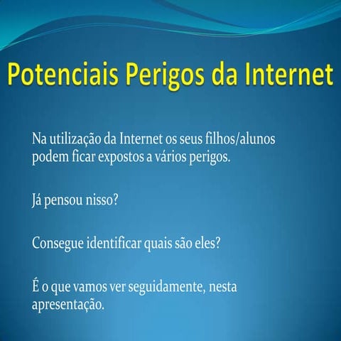 Os Perigos da Internet | PPTX