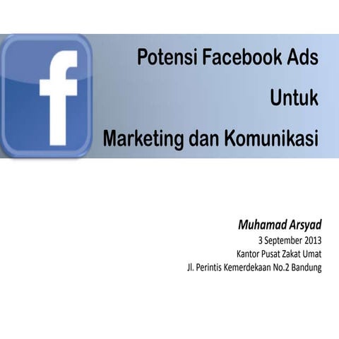 Seri belajar facebook ads - Belajar Facebook Ads | PPTX