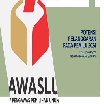 Potensi Pelanggaran pemilu 2024 kesiapan | PPTX