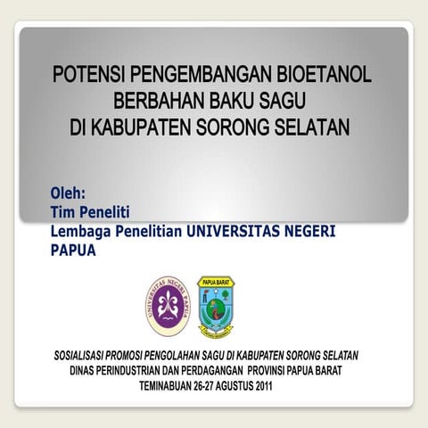 POTENSI PENGEMBANGAN BIOETANOL SORSEL.pptx