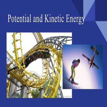 Potential and Kinetic Energy | PPT