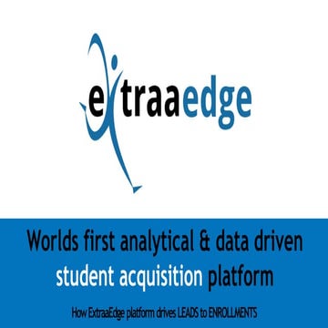 ExtraaEdge - Increase & Manage your enrolments | PPT