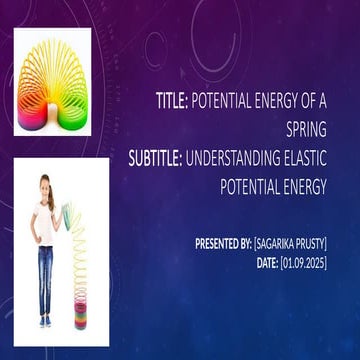 potential energy of a springspring .pptx