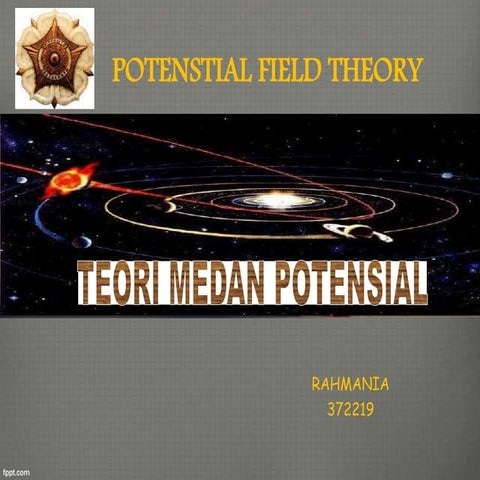 Potential field theory | PPTX