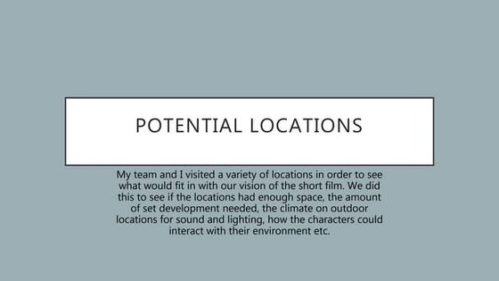 Possible locations for filming | PPT