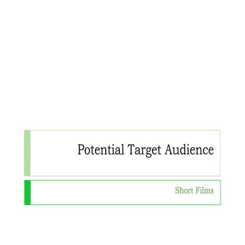 Potential target audience | PPTX